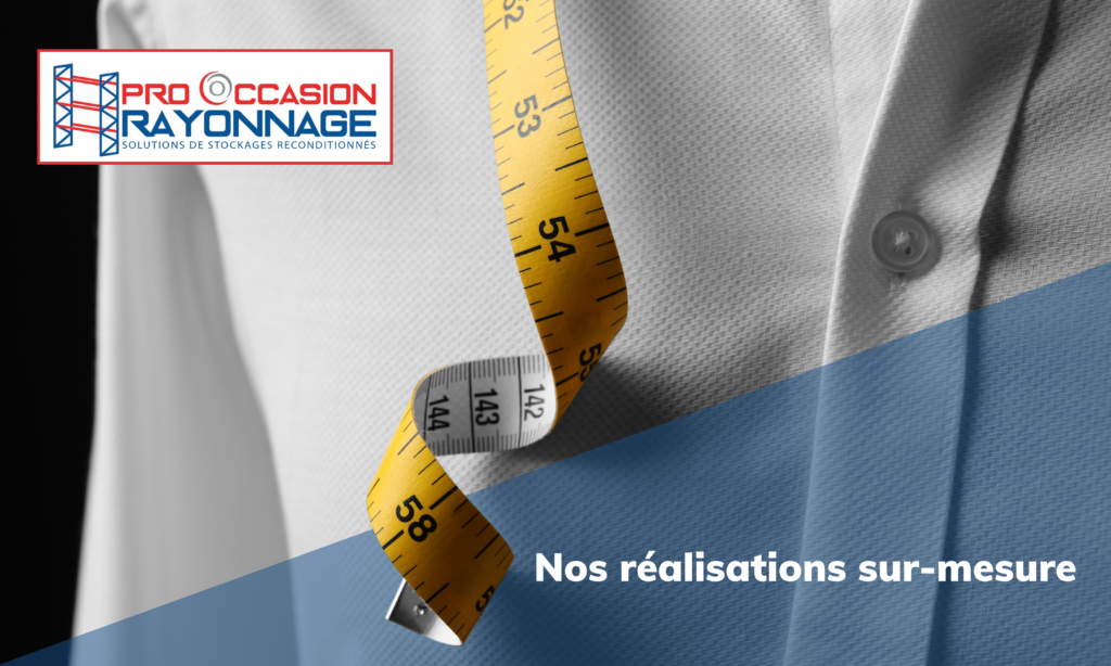 Nos réalisations sur-mesure - Pro occasion Rayonnage